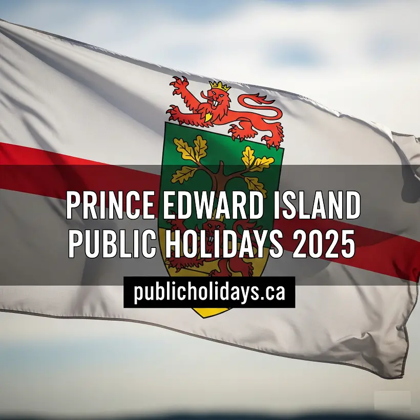 Prince Edward Island Public Holidays 2025 - Public Holidays in Canada